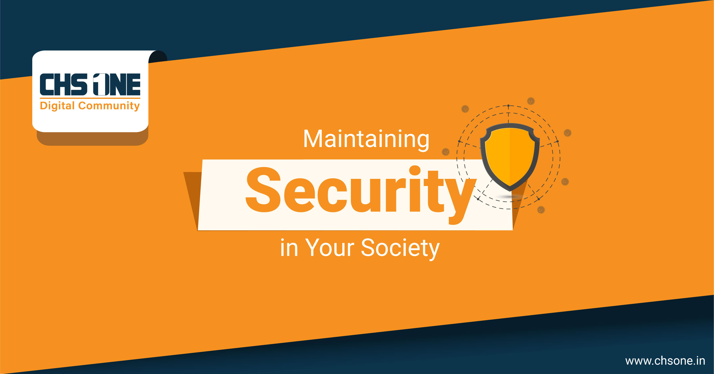 Maintaining Security in Your Society | CHSONE Blog